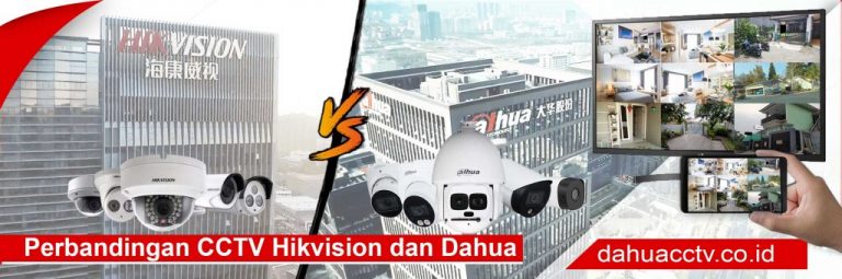 Perbandingan CCTV Hikvision dan Dahua - Pusat Perangkat security system ...